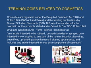 Regulatory provisions in cosmetics | PPTX
