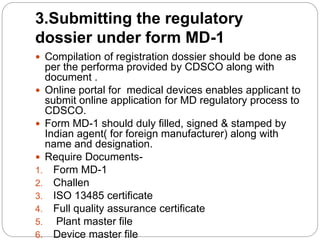 Regulatory requirement and approval procedure for medical devices | PPTX