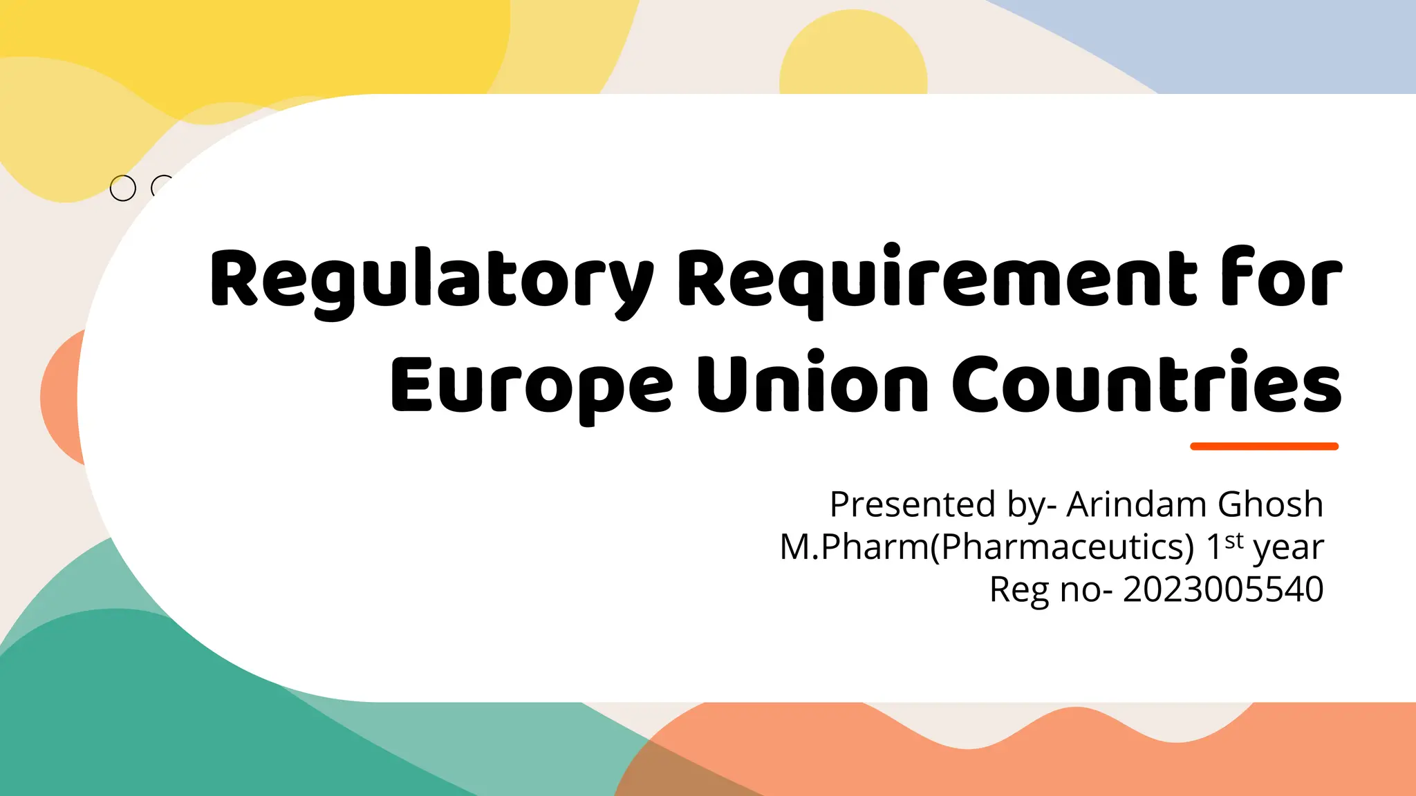 Regulatory Requirement for European Union Countries.pptx