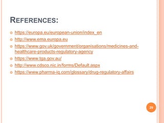 Regulatory requirement of EU, MHRA and TGA | PPTX