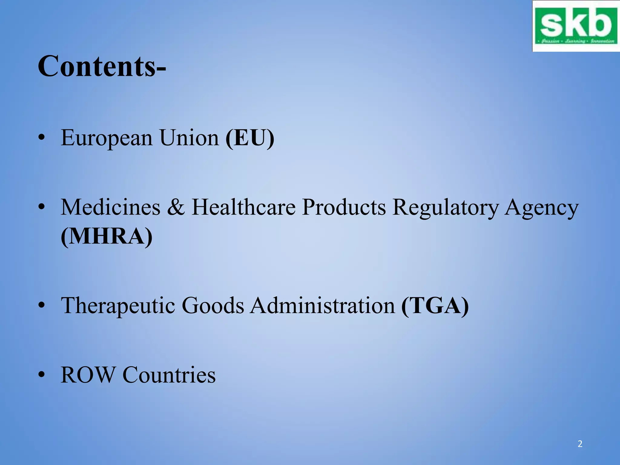 Regulatory requirement of EU, MHRA & TGA | PPTX