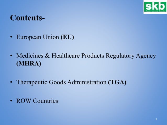 Regulatory requirement of EU, MHRA & TGA | PPTX