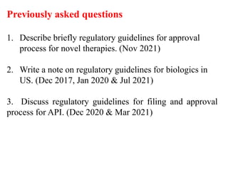 Regulatory Requirements for API, Biologics and Novel therapies | PPTX