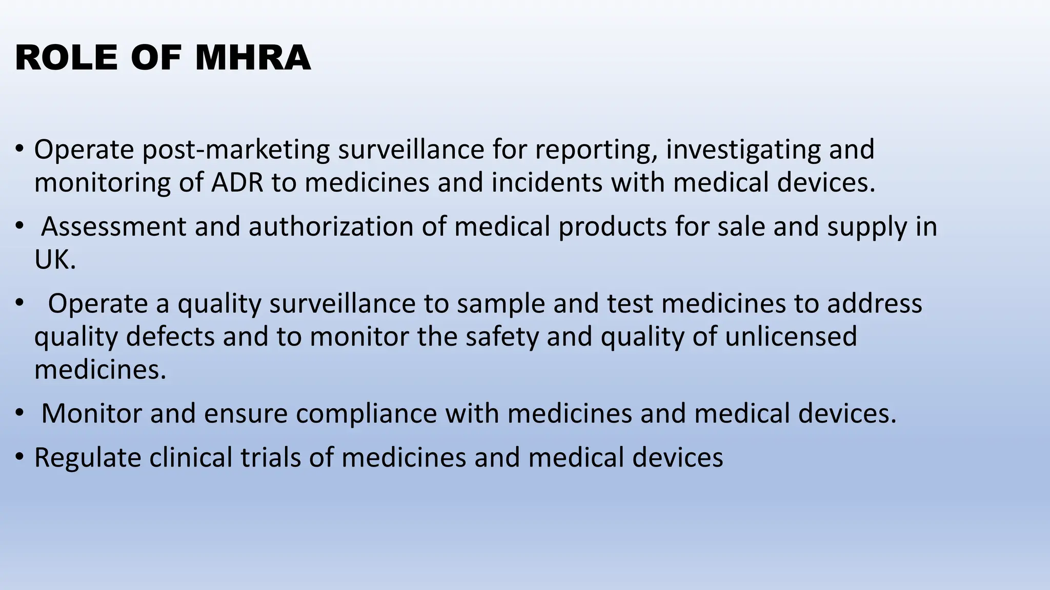 REGULATORY REQUIREMENTS FOR MHRA detail .pptx