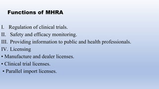 REGULATORY REQUIREMENTS FOR MHRA detail .pptx