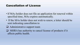 REGULATORY REQUIREMENTS FOR MHRA detail .pptx