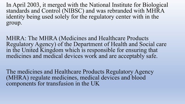 REGULATORY REQUIREMENTS FOR MHRA detail .pptx