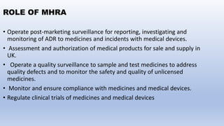 REGULATORY REQUIREMENTS FOR MHRA detail .pptx