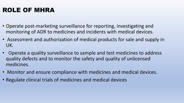 REGULATORY REQUIREMENTS FOR MHRA detail .pptx
