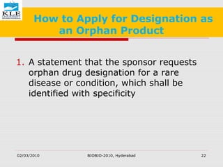 Regulatory requirements for orphan drugs delivery | PPT