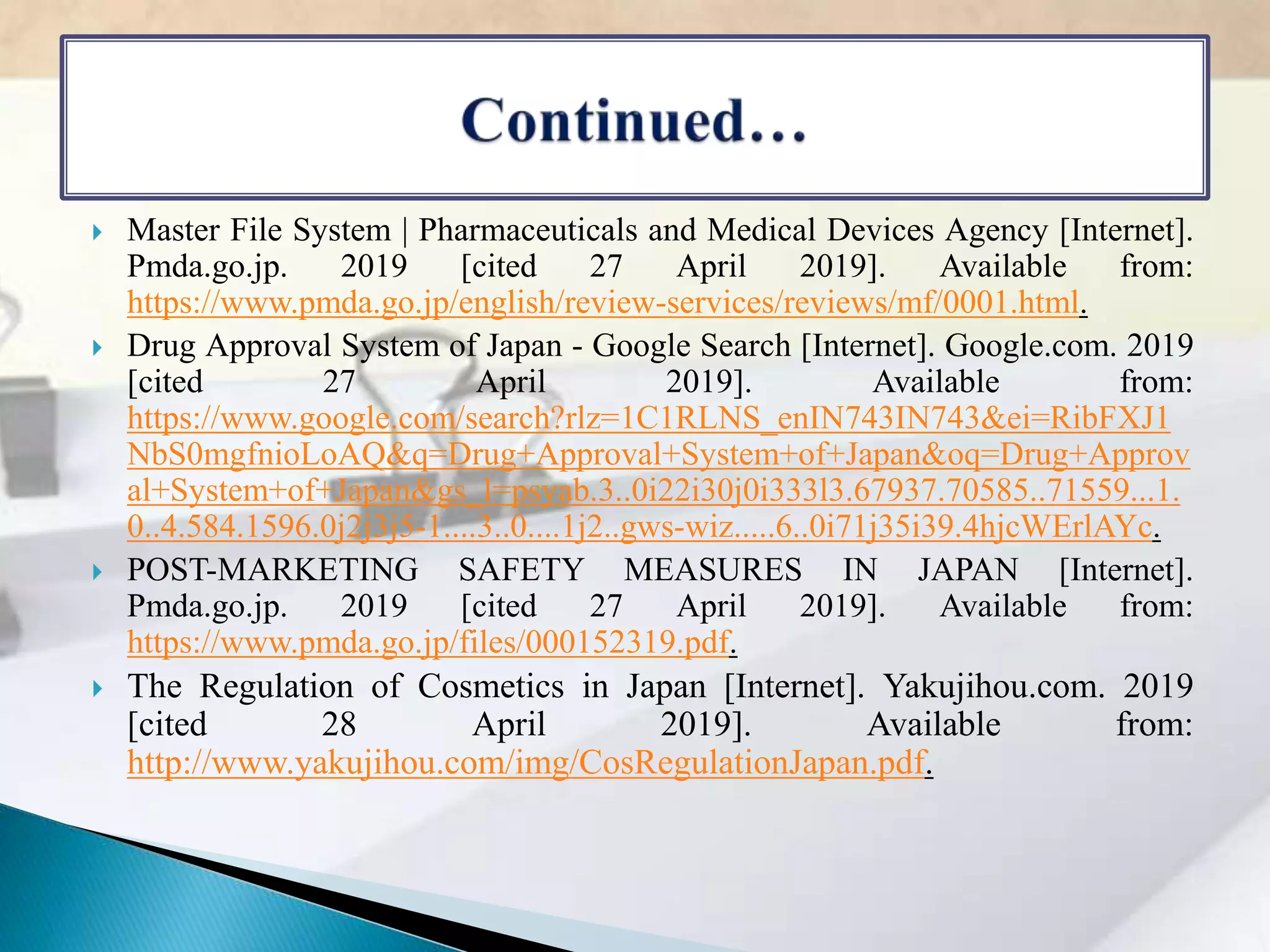 Regulatory requirnment and approval procedure of drugs in japan ppt | PPTX