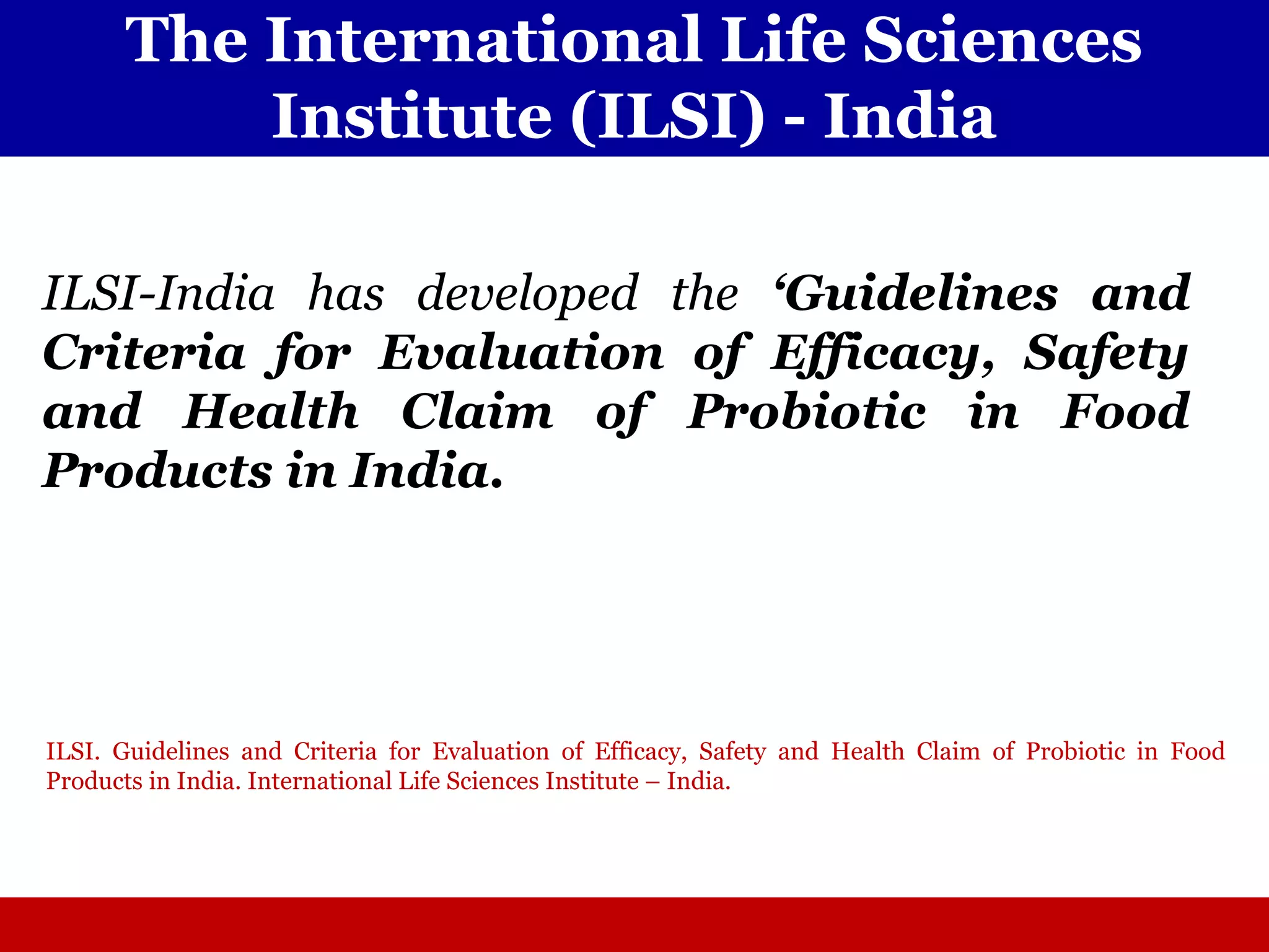 Regulatory status probiotics india chennai2016 | PPT