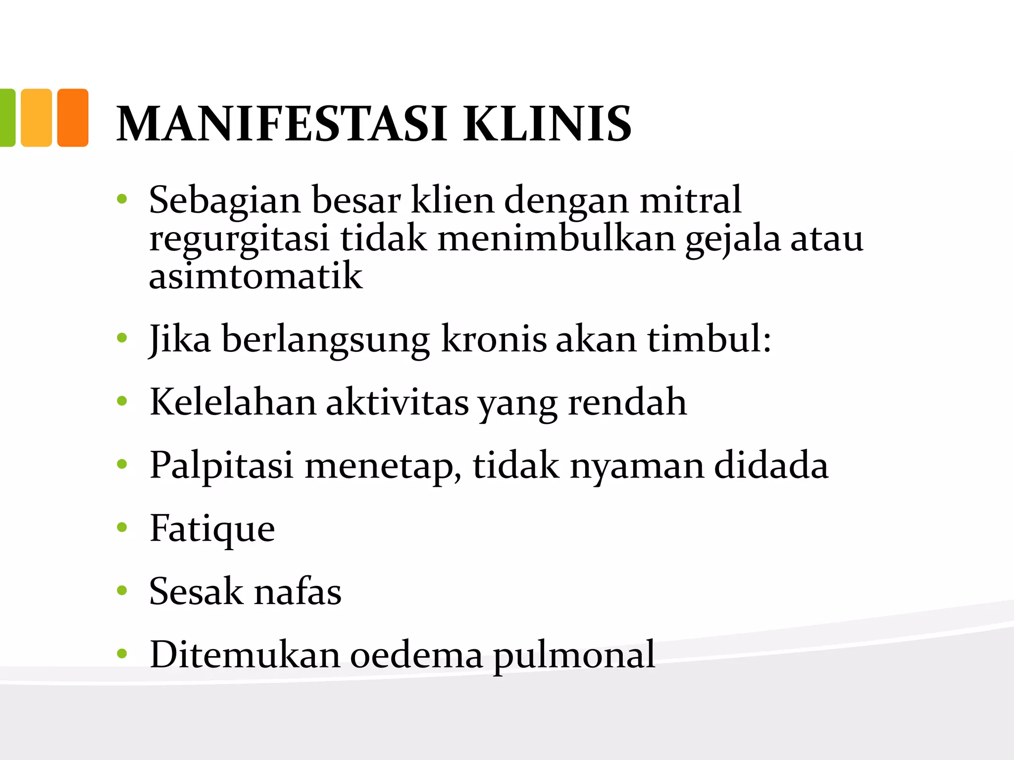 Regurgitasi mitral | PPTX