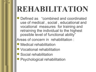 Rehab and evaluting health | PPT