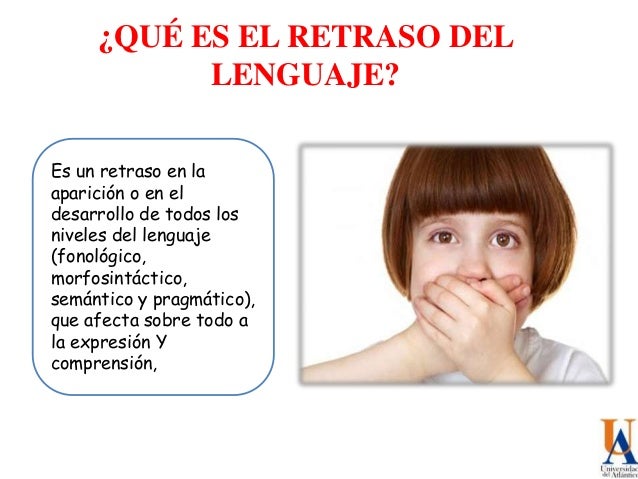 Retraso del lenguaje