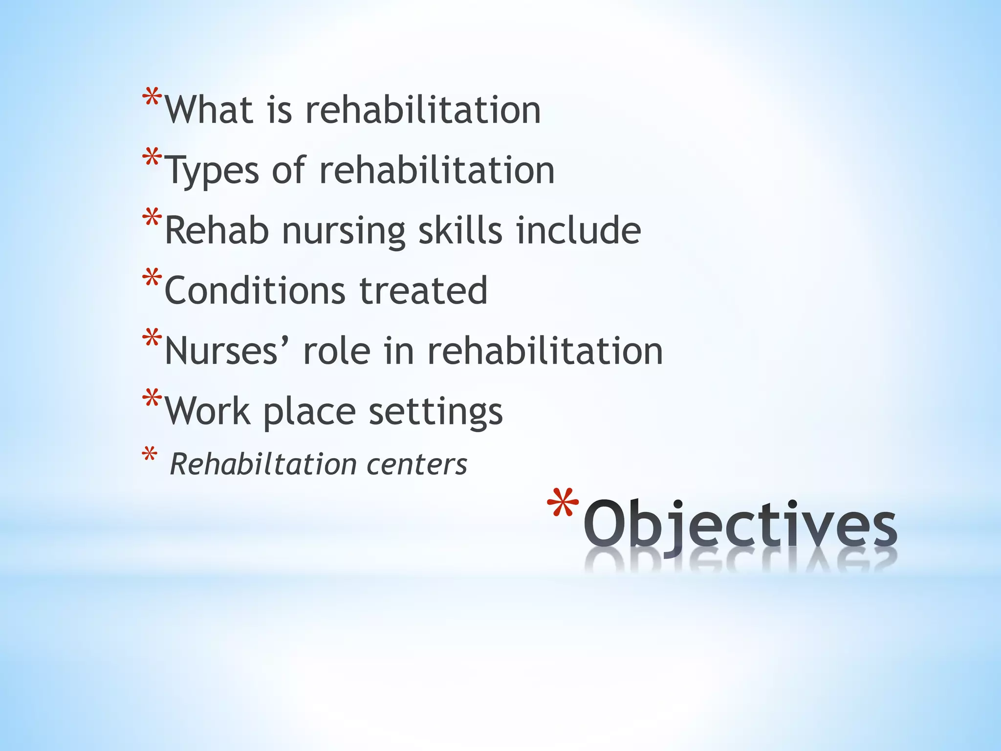 Rehabilitation | PPTX