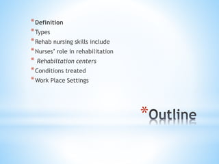Rehabilitation | PPTX
