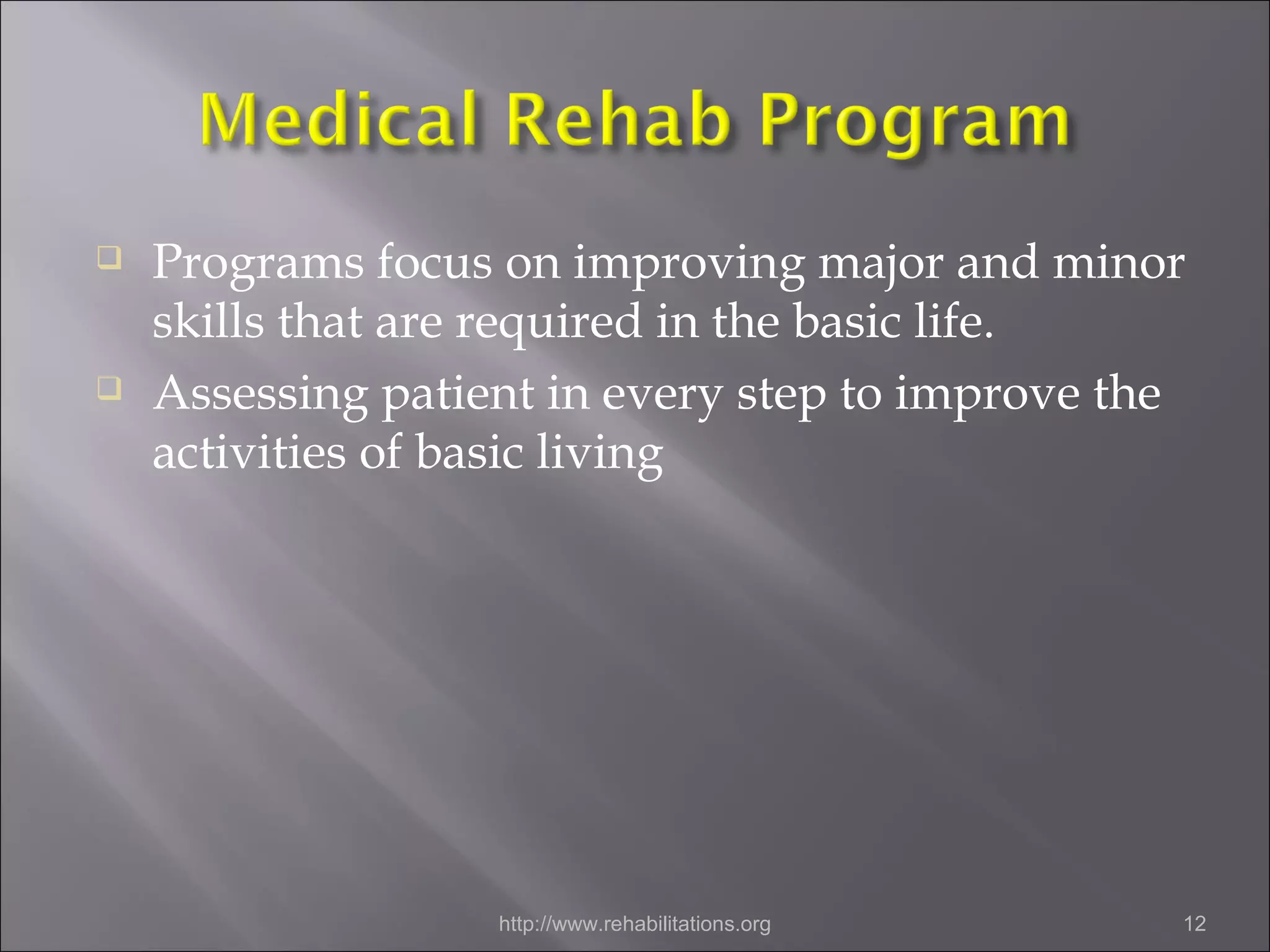Types of Rehabilitation | PPT