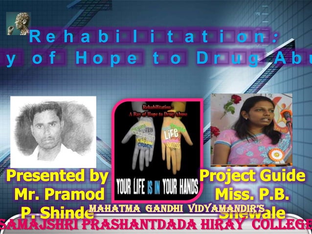 Rehabilitation - Pramod Shinde | PPT