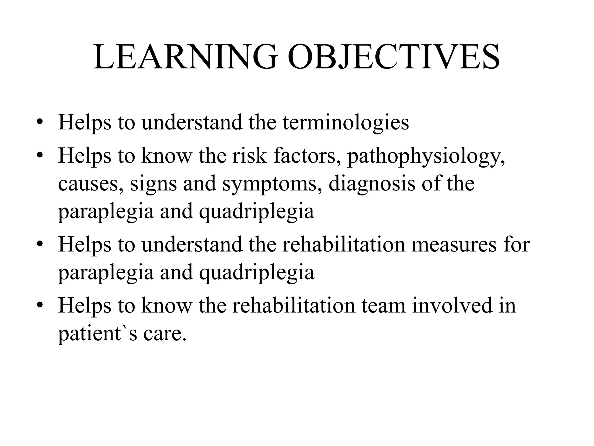 Rehabilitation for paraplegia and quadriplegia | PPTX