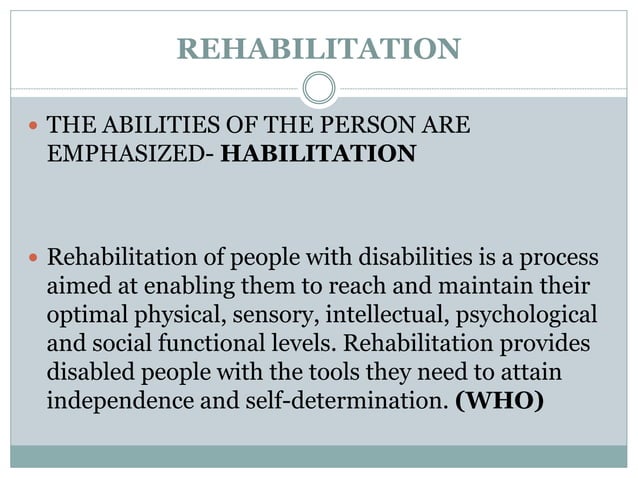 Rehabilitation | PPTX | Physical Therapy | Wellness