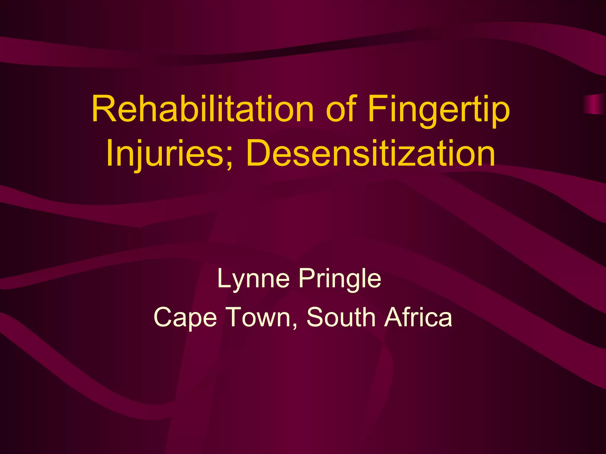 Hand Therapist: Rehabilitation of Fingertip Injuries | PPT