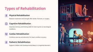 REHABILITATION presentation ppt with images | PPT