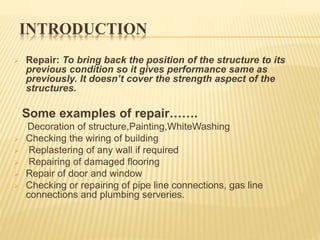 Rehabilitation and strengthening of existing structures | PPTX
