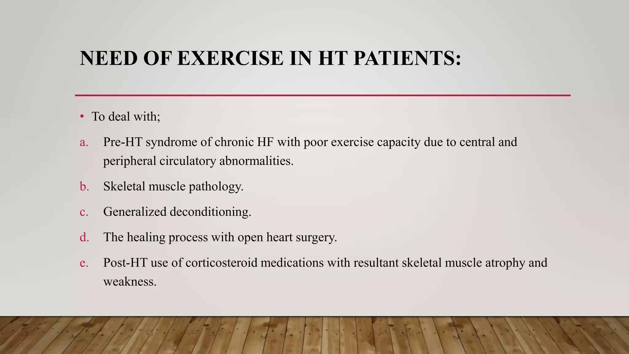 Rehabilitation considerations for cardiac transplantation patients ...