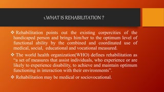 REHABILITATION ENGINEERING (BM8703).pptx