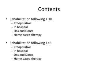 Rehabilitation following THR and TKR.pptx
