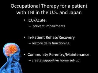 Rehabilitation for a patient with a TBI | PPTX