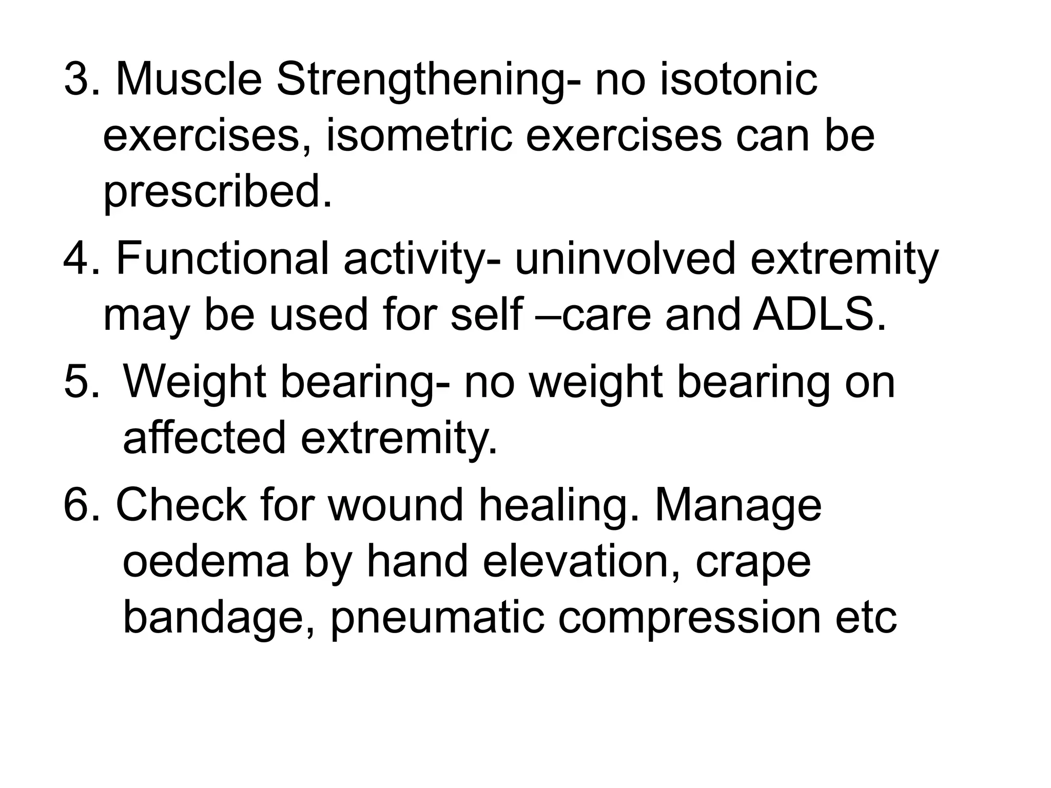 Rehabilitation for upper limb fracture | PPTX