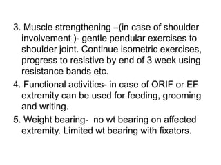 Rehabilitation for upper limb fracture | PPTX