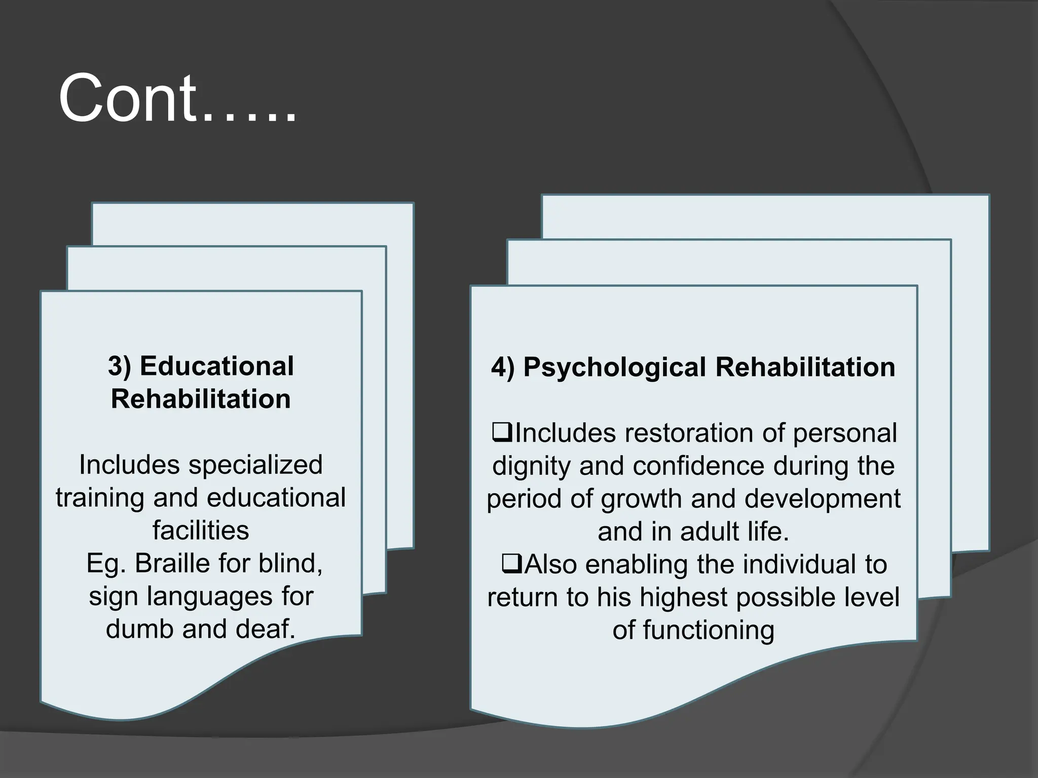 Rehabilitation & Its Types.pptx....... .. | PPTX