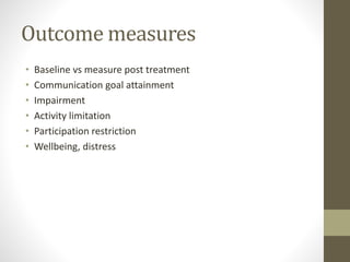 Rehabilitation of adult communication deficits | PPTX