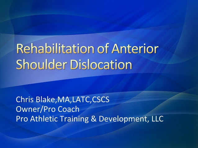 Rehabilitation Of Anterior Shoulder Dislocation | PPT | Death, Injury ...