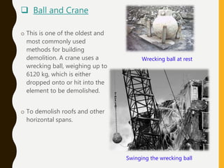 Rehabilitation of structures,Method of Demolition of Structures | PPTX
