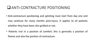 REHABILITATION OF THE BURN PATIENT by Neenu.pptx | First Aid | Injuries