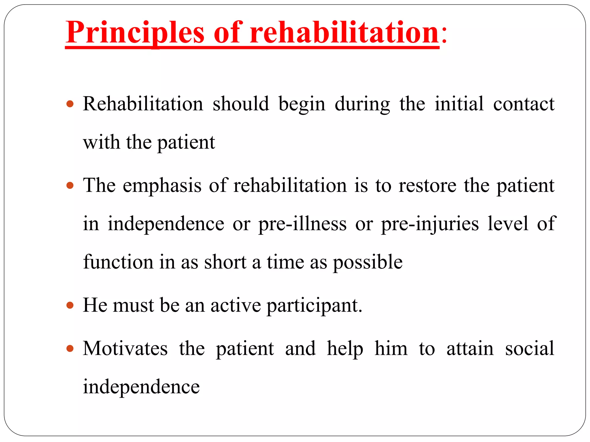 Rehabilitation ppt final | PPTX