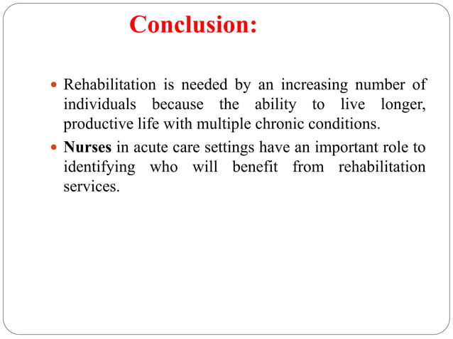 Rehabilitation ppt final | PPTX