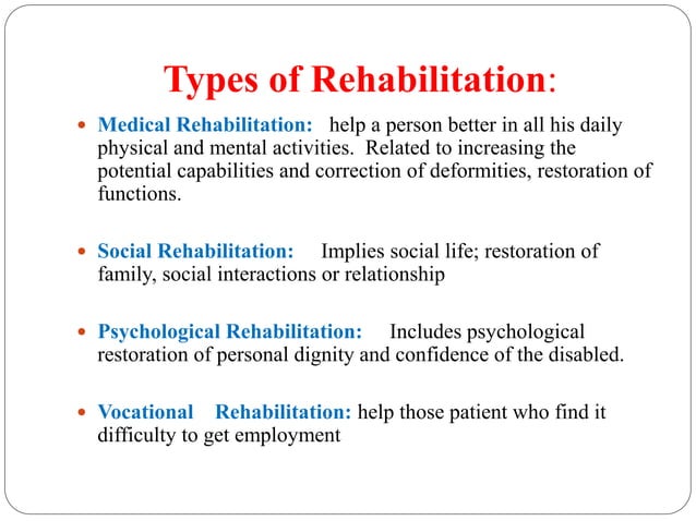 Rehabilitation ppt final | PPTX