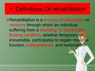 Rehabilitations | PPT