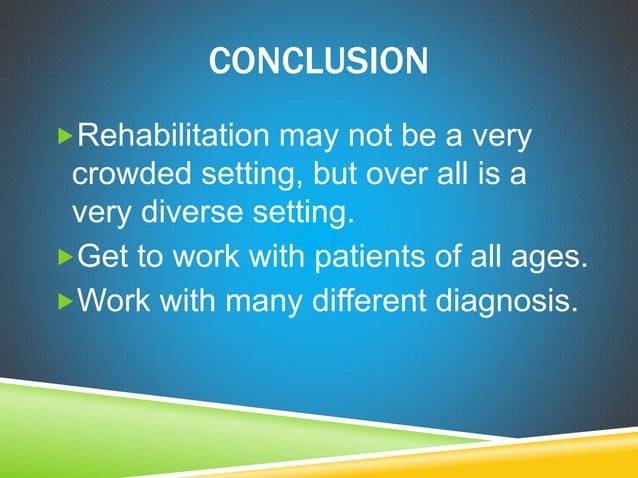 Rehab powerpoint | PPT