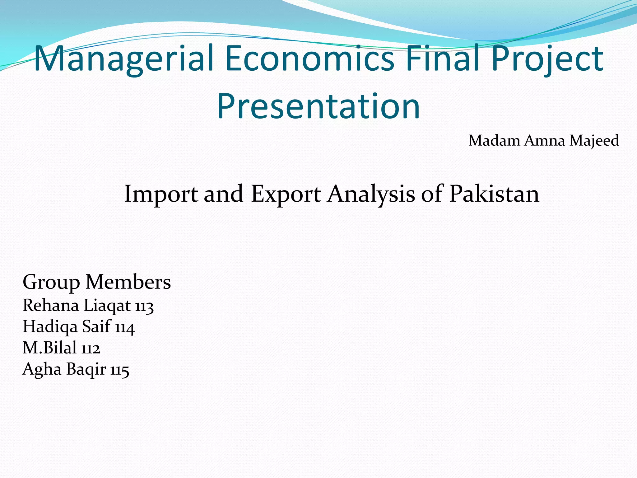 Import and Export of Pakistan | PPTX