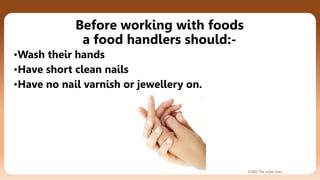 Food Hygiene 4 - Personal hygiene and working habits of food handlers.pptx