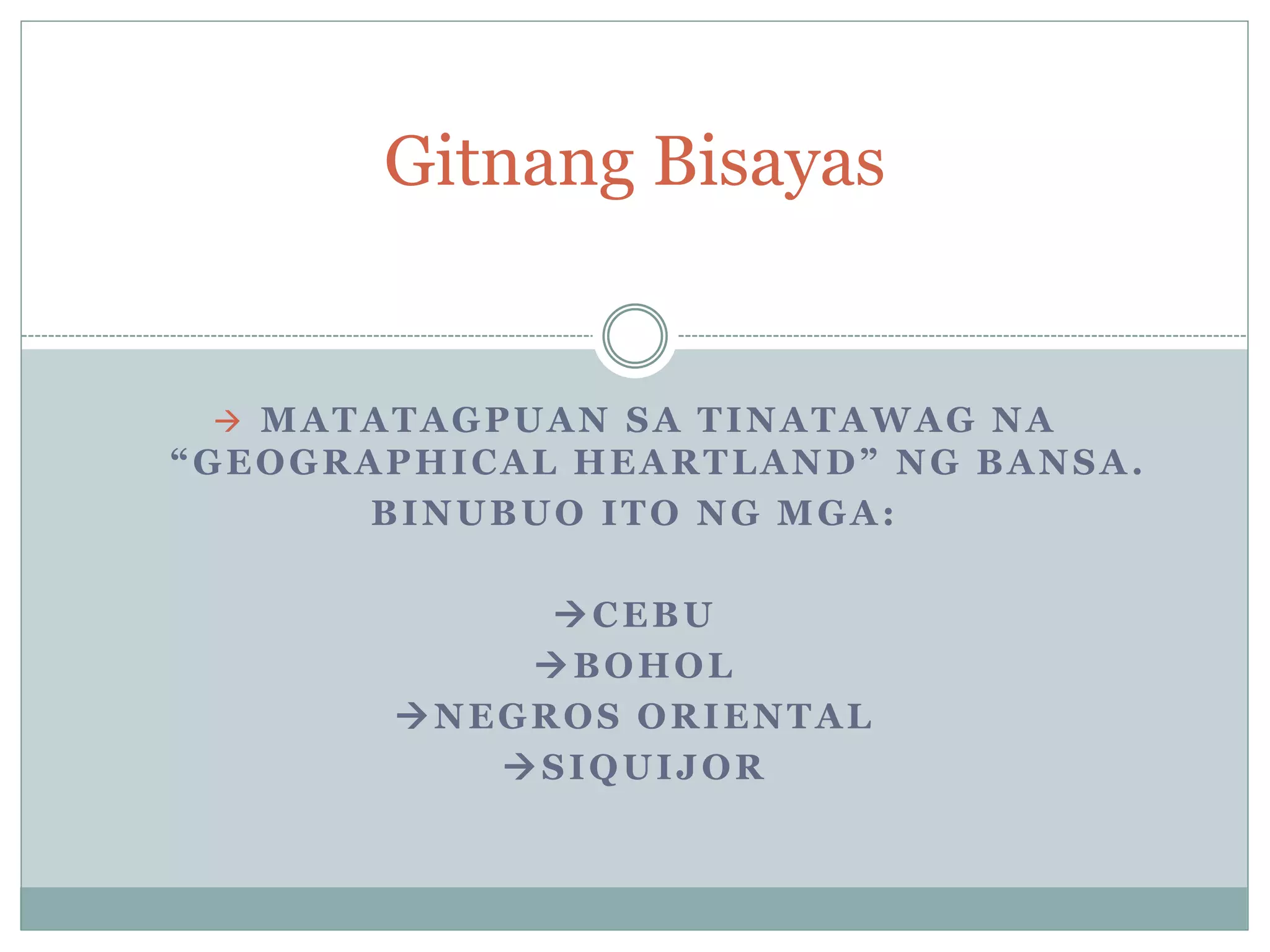 Rehiyon vii gitnang bisayas | PPTX