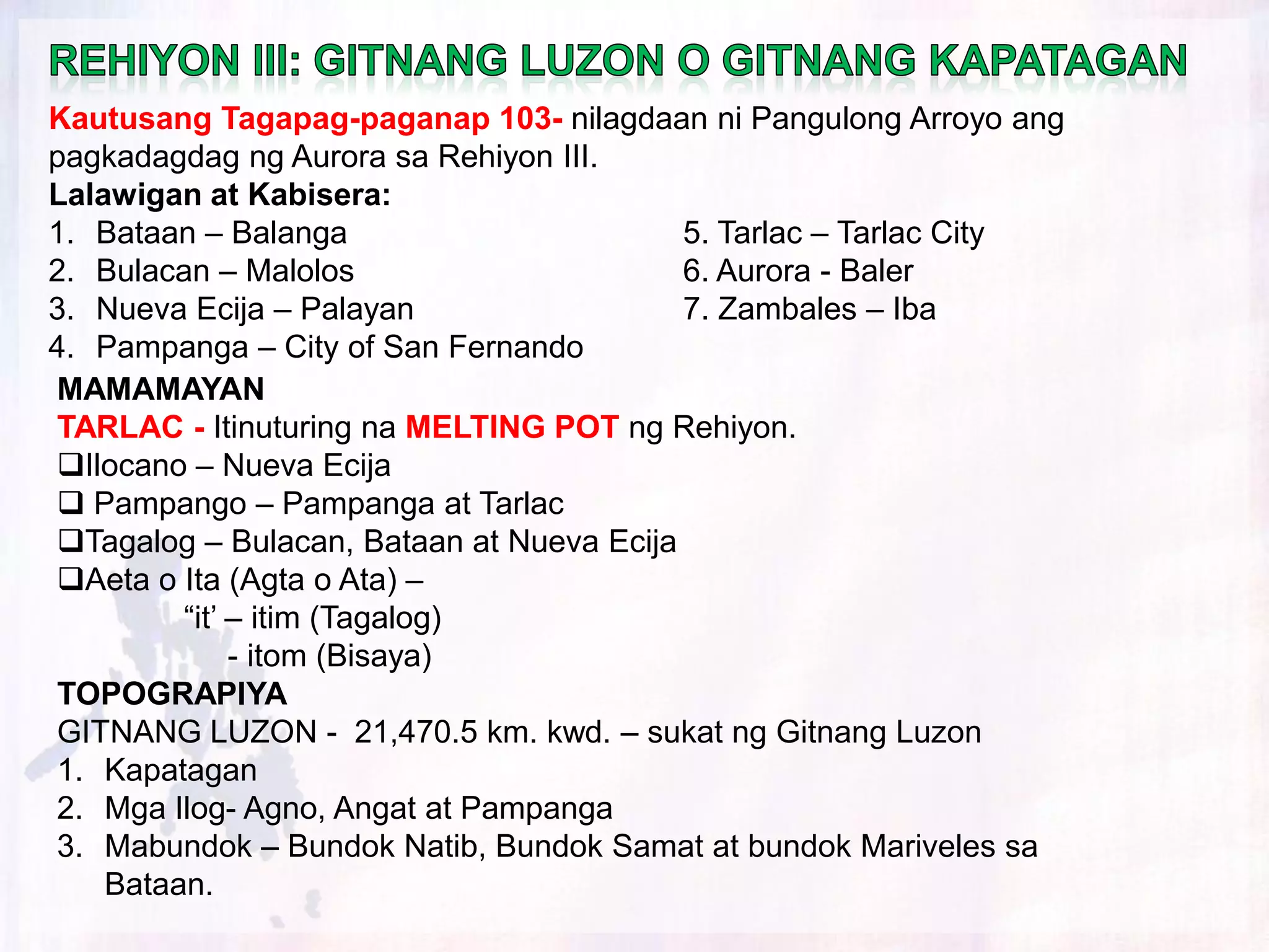 Rehiyon III- Gitnang Luzon | PPTX