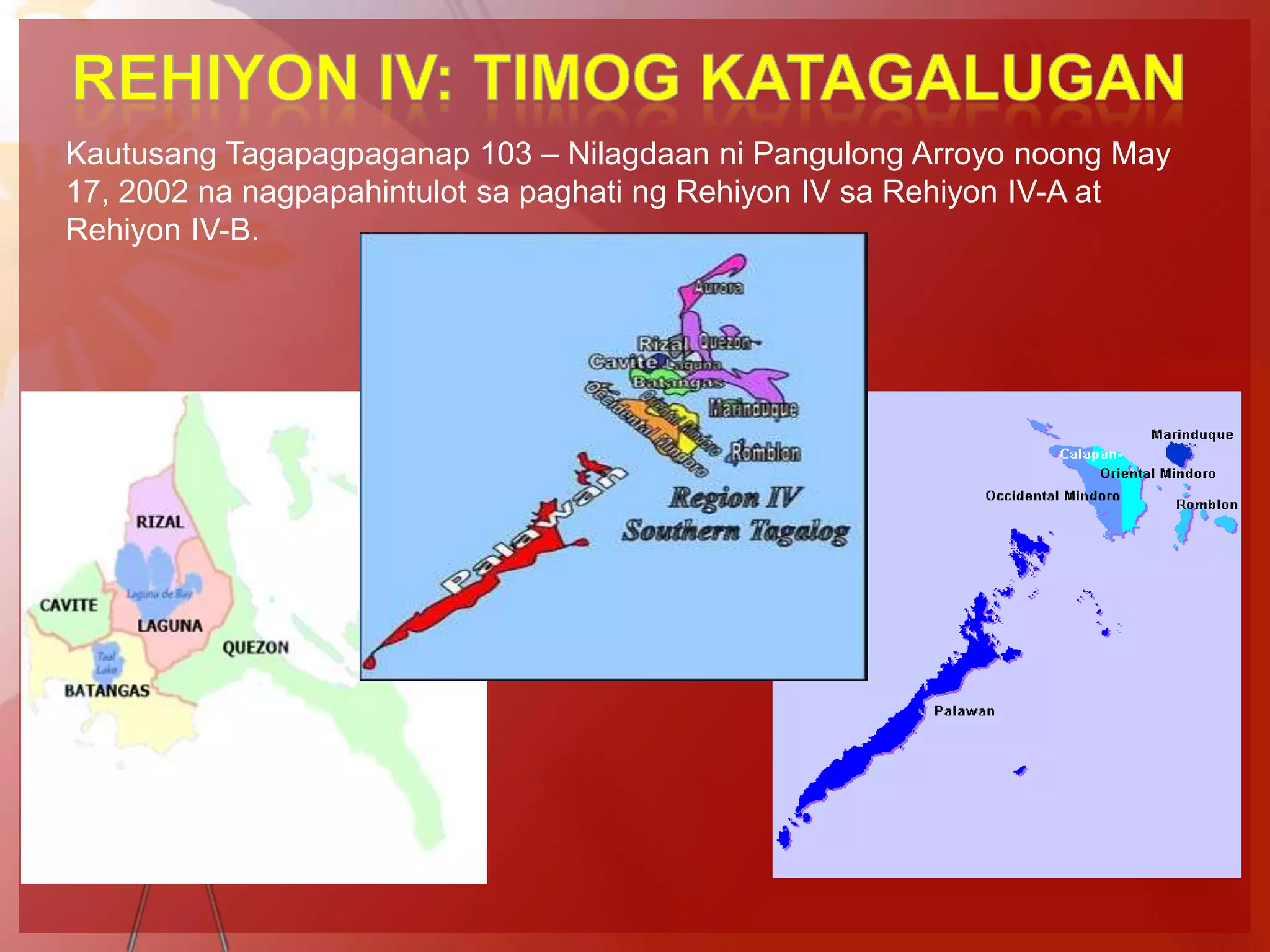 Rehiyon IV-A (CALABARZON) | PPTX