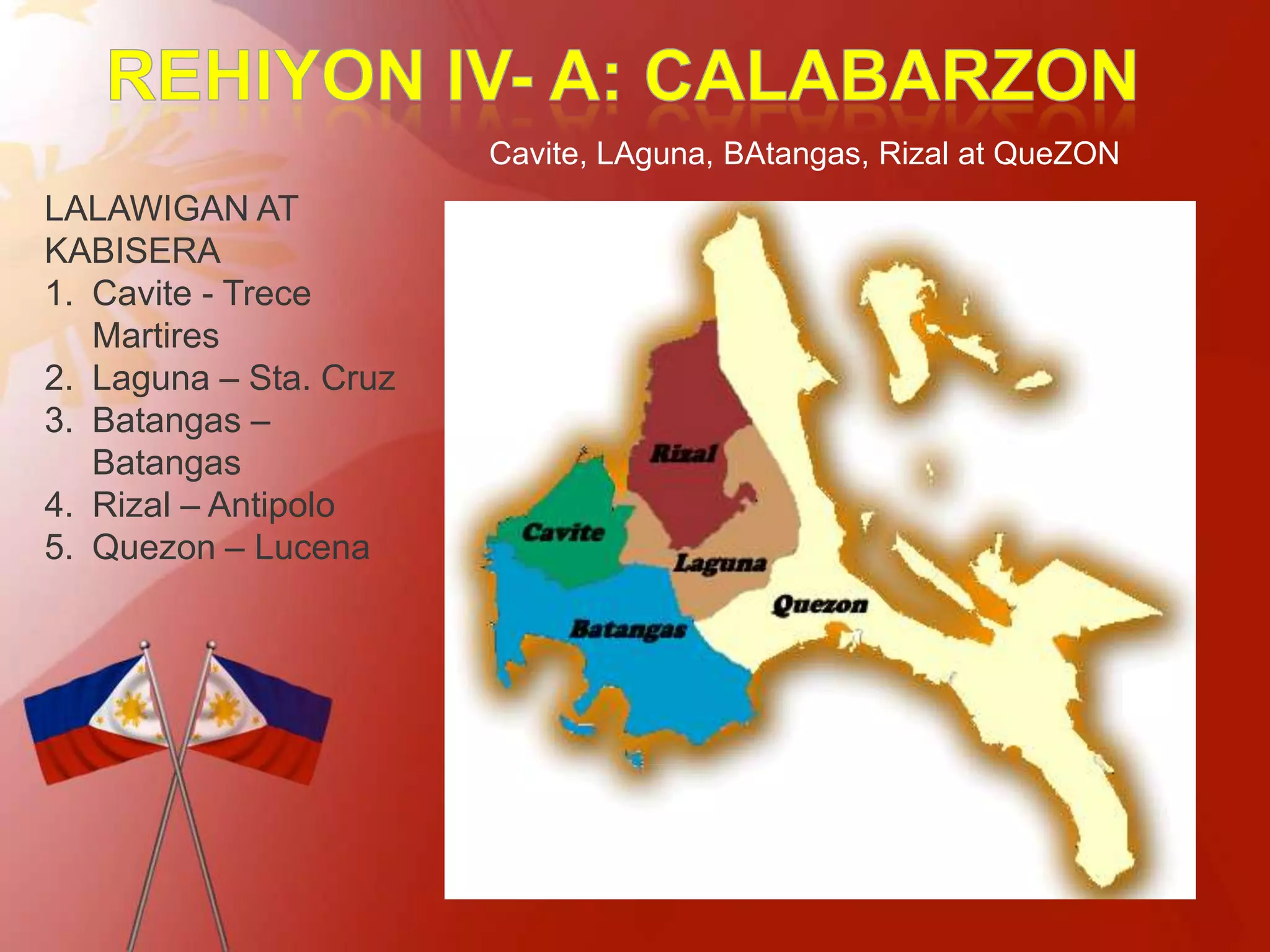 Rehiyon IV-A (CALABARZON) | PPTX